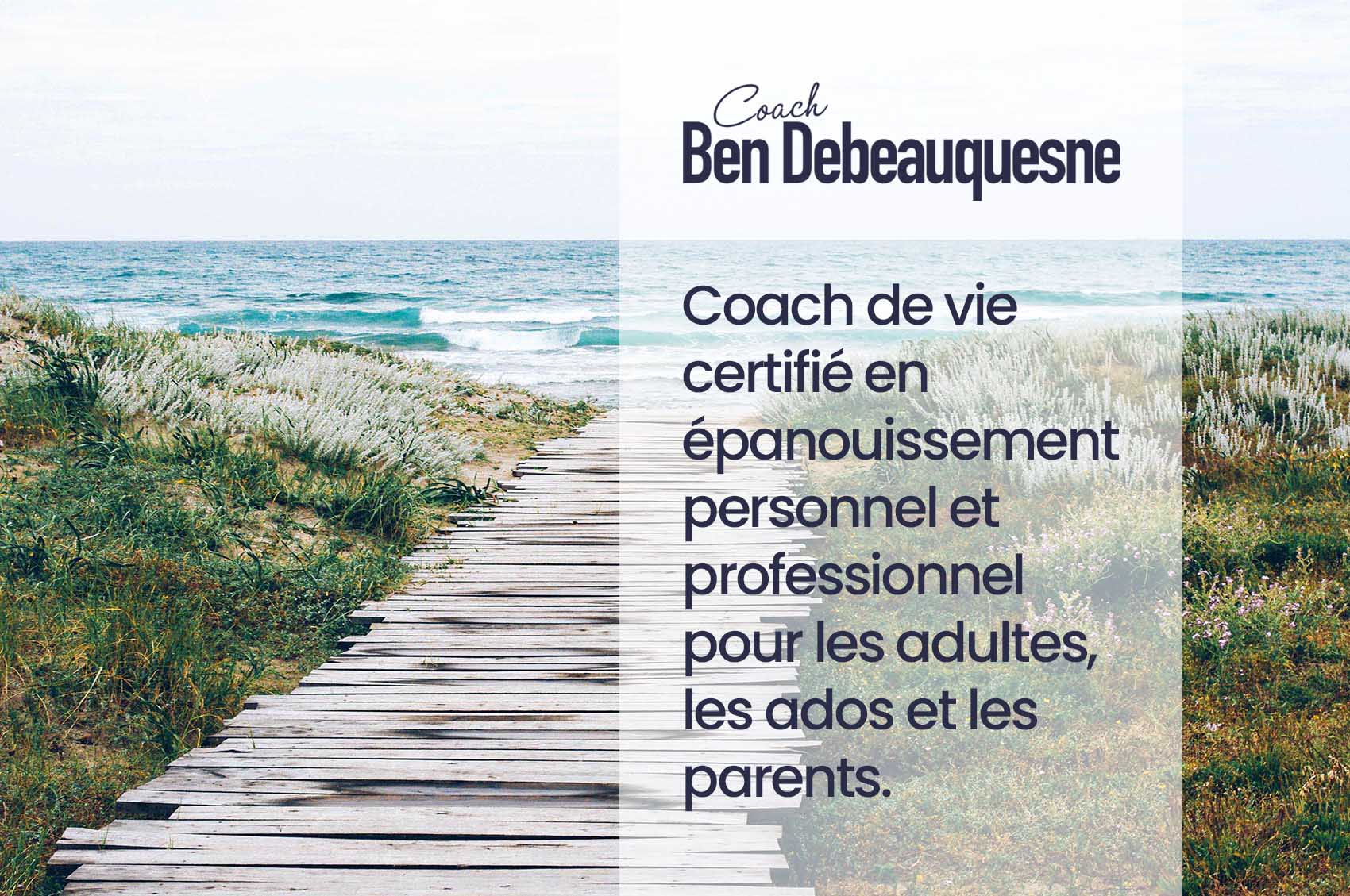 Accueil - Coach Ben Debeauquesne